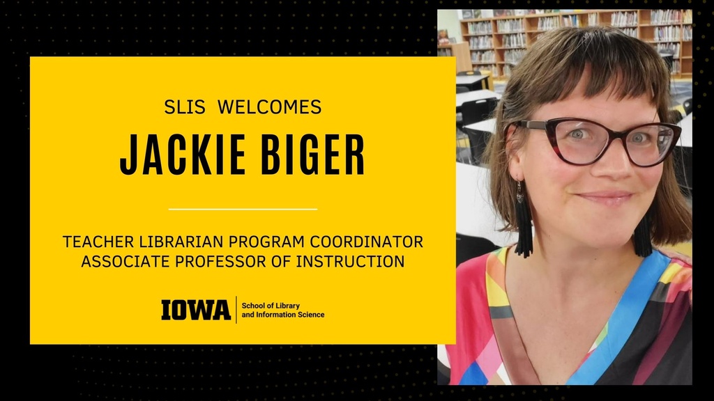 School of Library and Information Science | The University of Iowa