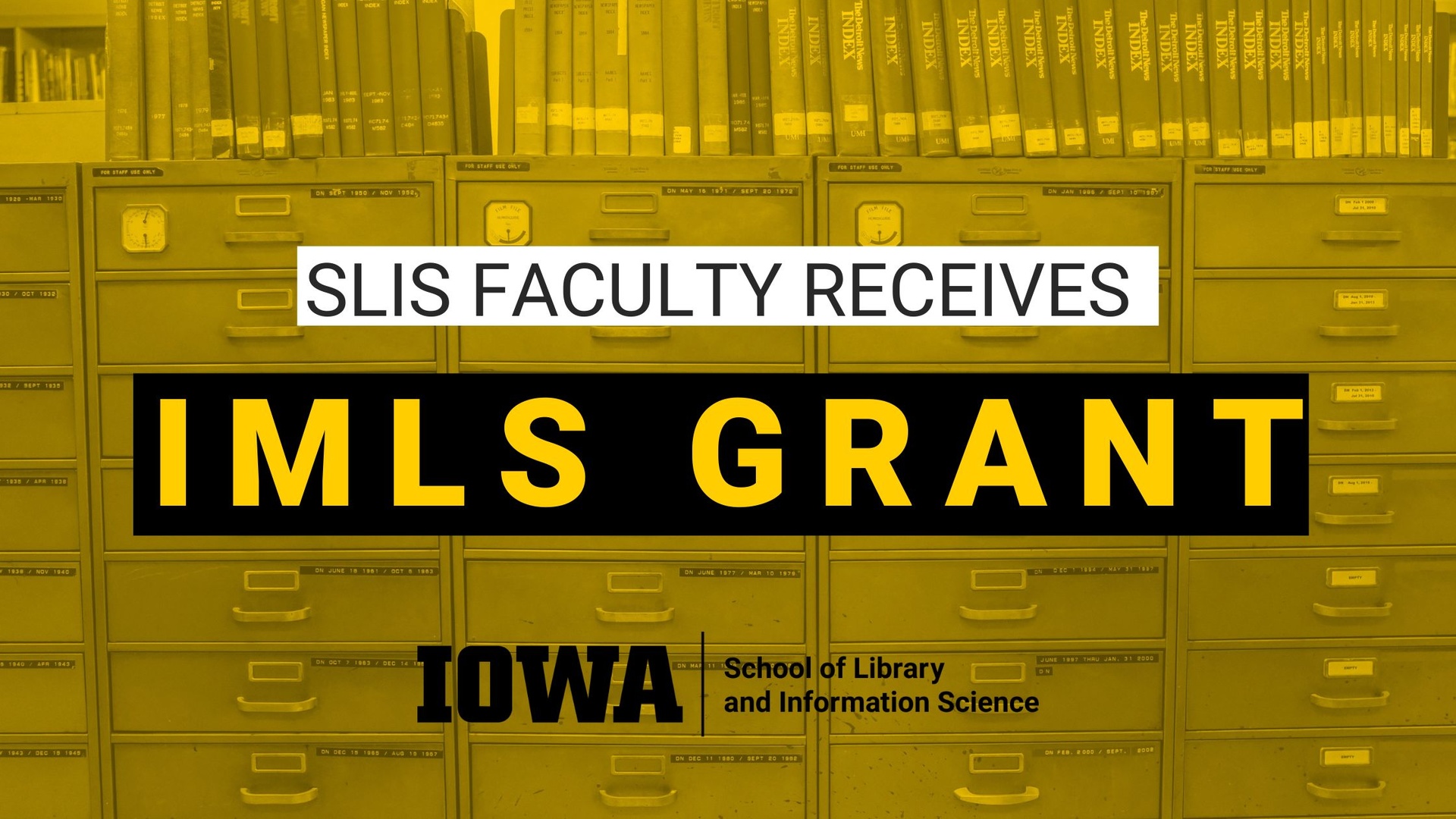 School of Library and Information Science | The University of Iowa